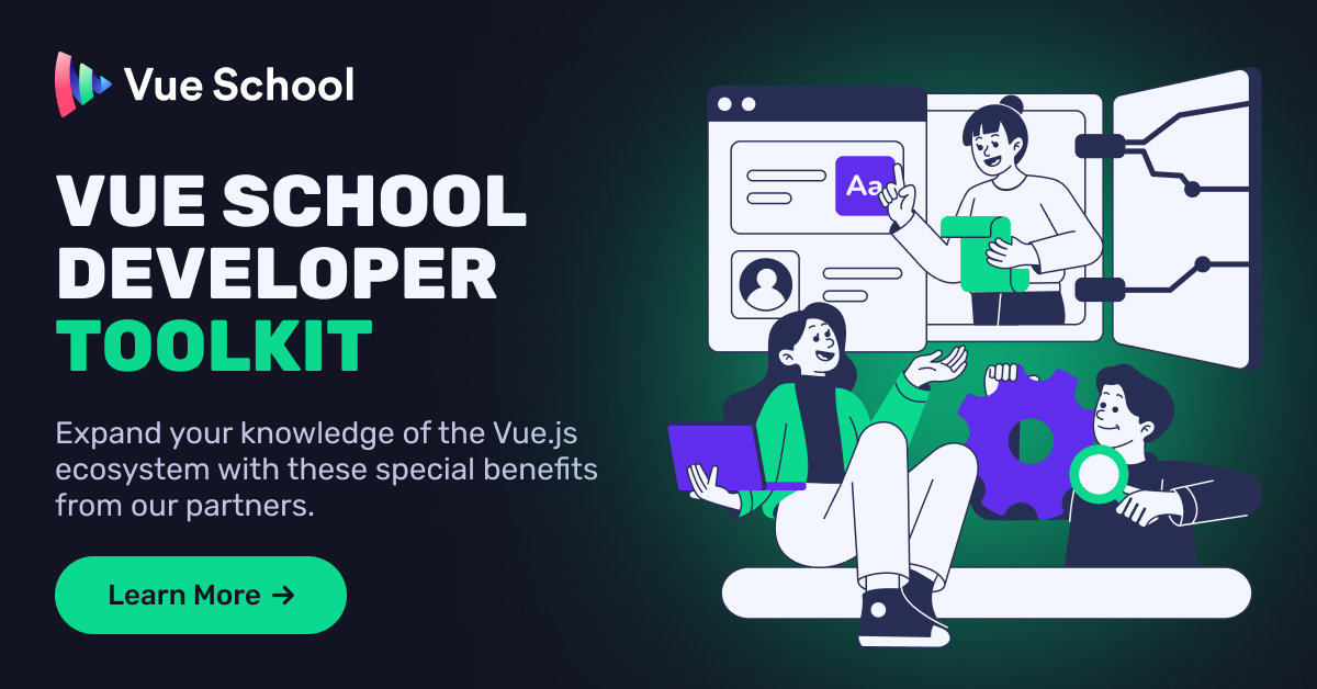 Explore Vue School's Free Developer Toolkit – VSDT Hub